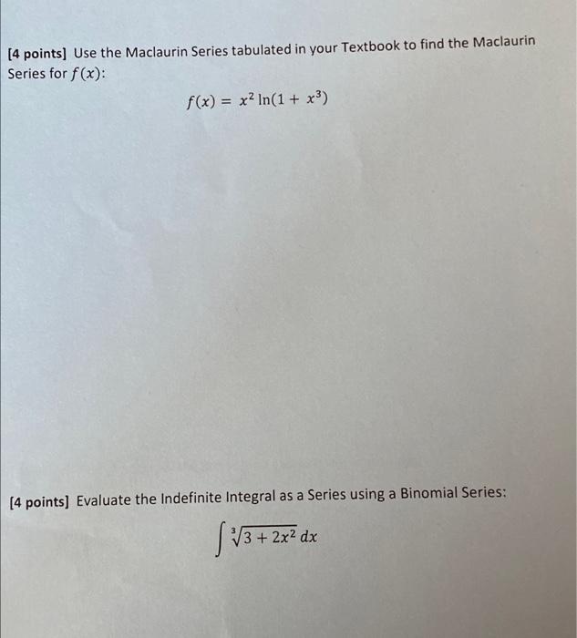 Solved a) Use the Maclaurin series to fond tje Maclaurin | Chegg.com