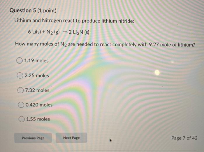 Solved Question 5 (1 point) Lithium and Nitrogen react to | Chegg.com