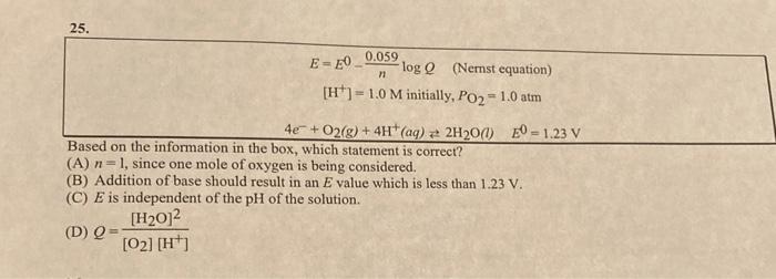 Solved E=E0−n0.059logQ( Nernst equation )[H+]=1.0M | Chegg.com