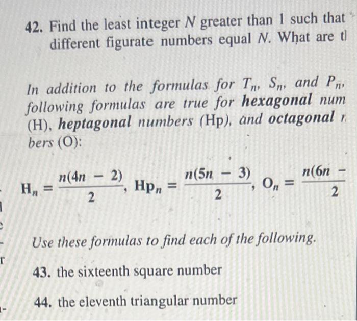 Solved 42. Find the least integer N greater than 1 such that | Chegg.com