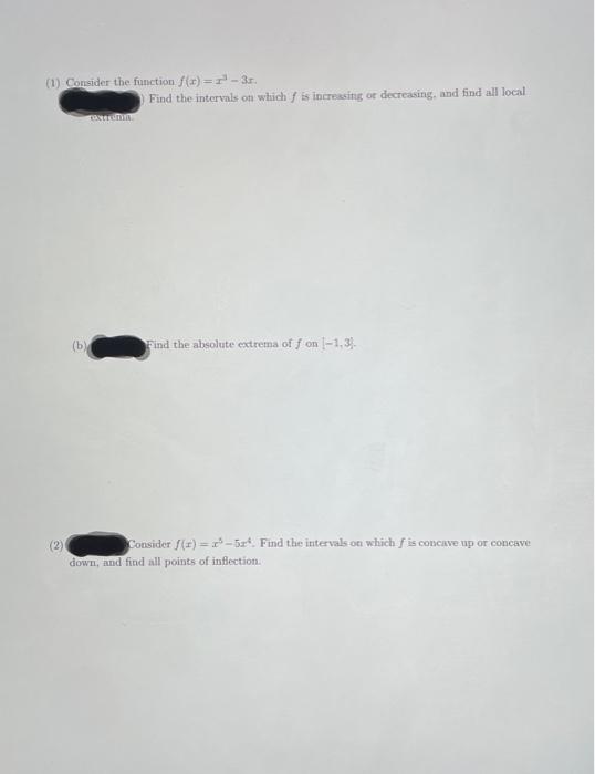 Solved (1) Consider the function f(x)=x3−3x. Find the | Chegg.com