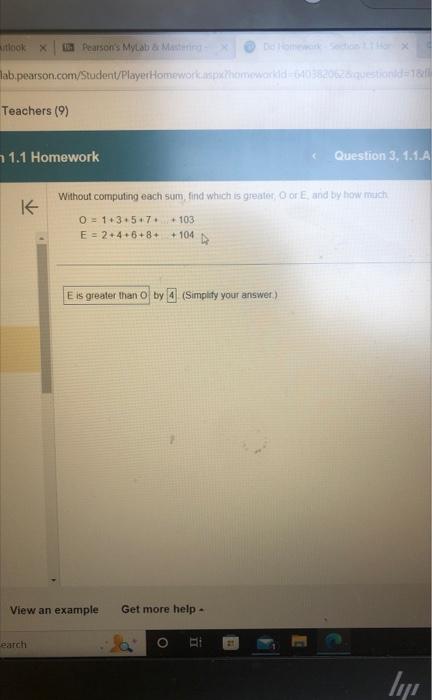 Solved Without computing each sum, find which is greater, O | Chegg.com