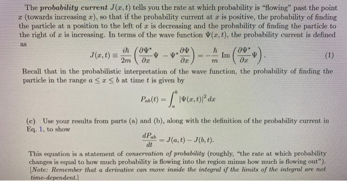 Solved The probability current J(x, t) tells you the rate at | Chegg.com