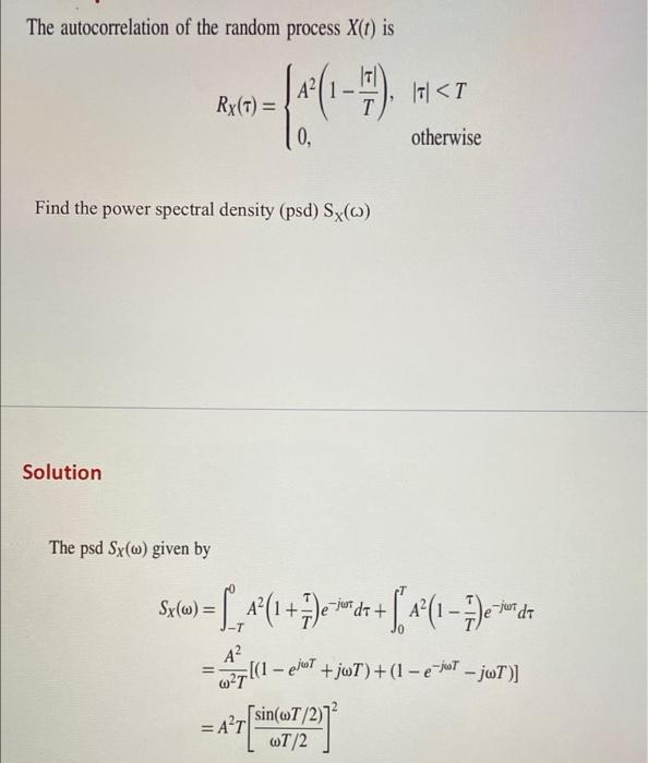 Solved The autocorrelation of the random process X(t) is | Chegg.com