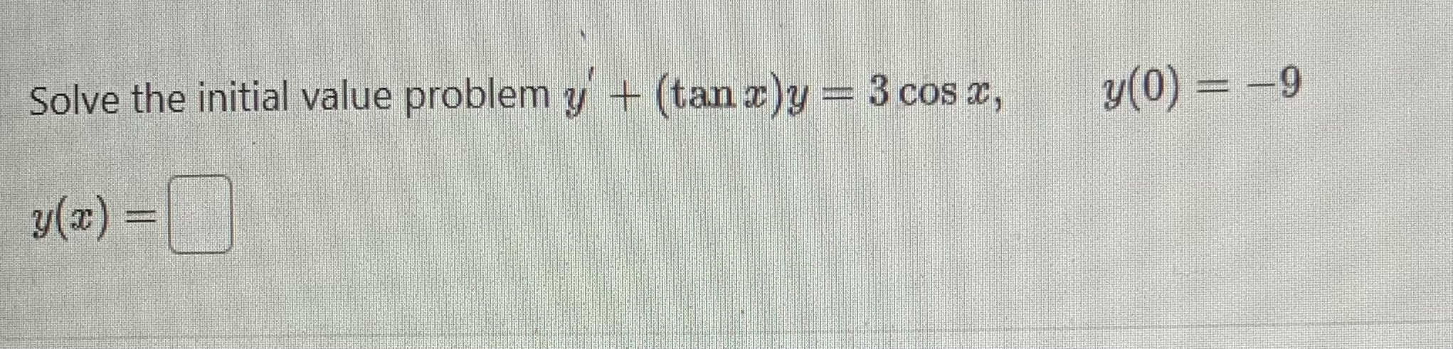 Solved Solve the initial value problem | Chegg.com