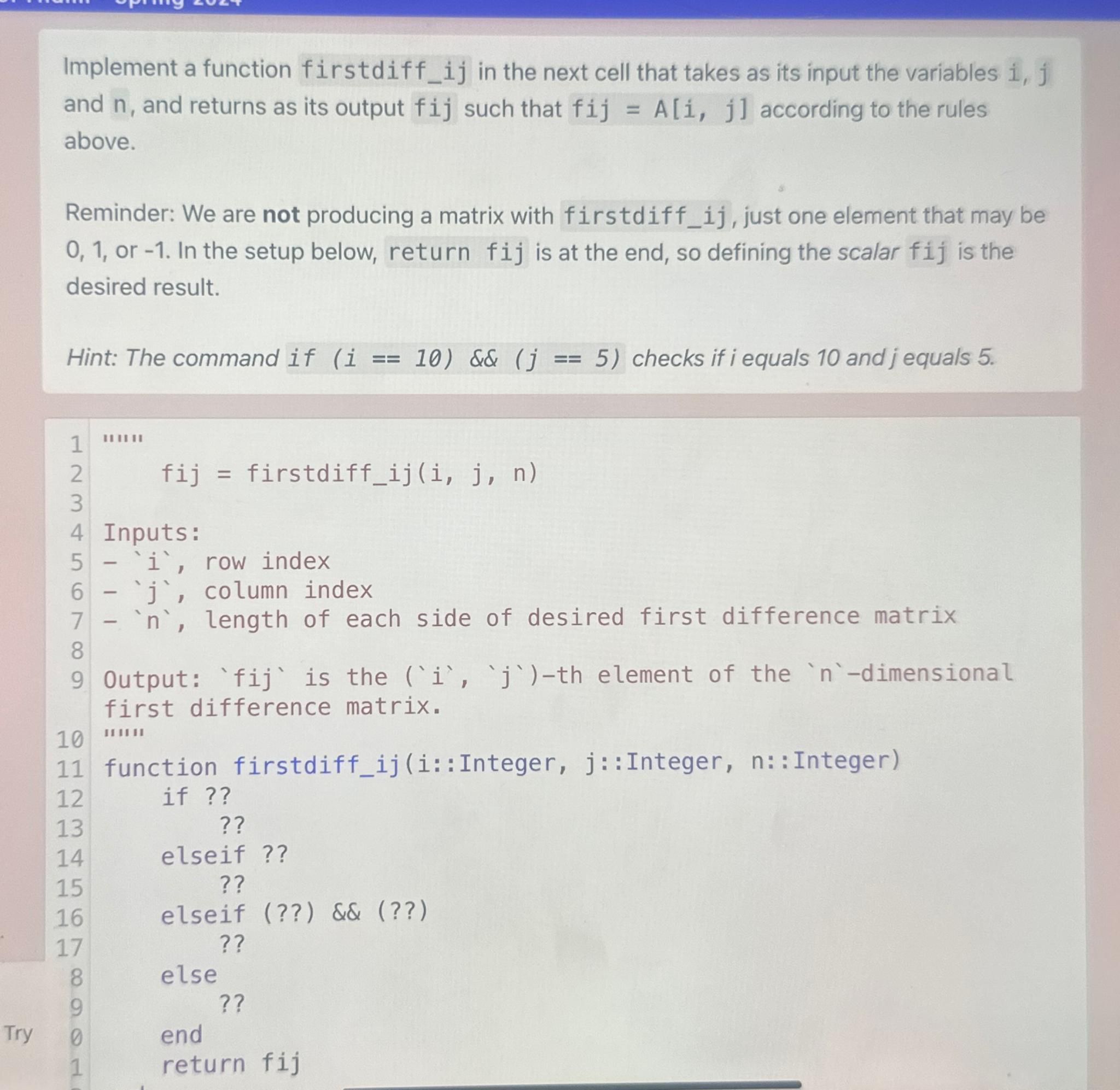 Solved Implement a function firstdiff_ij in the next cell | Chegg.com