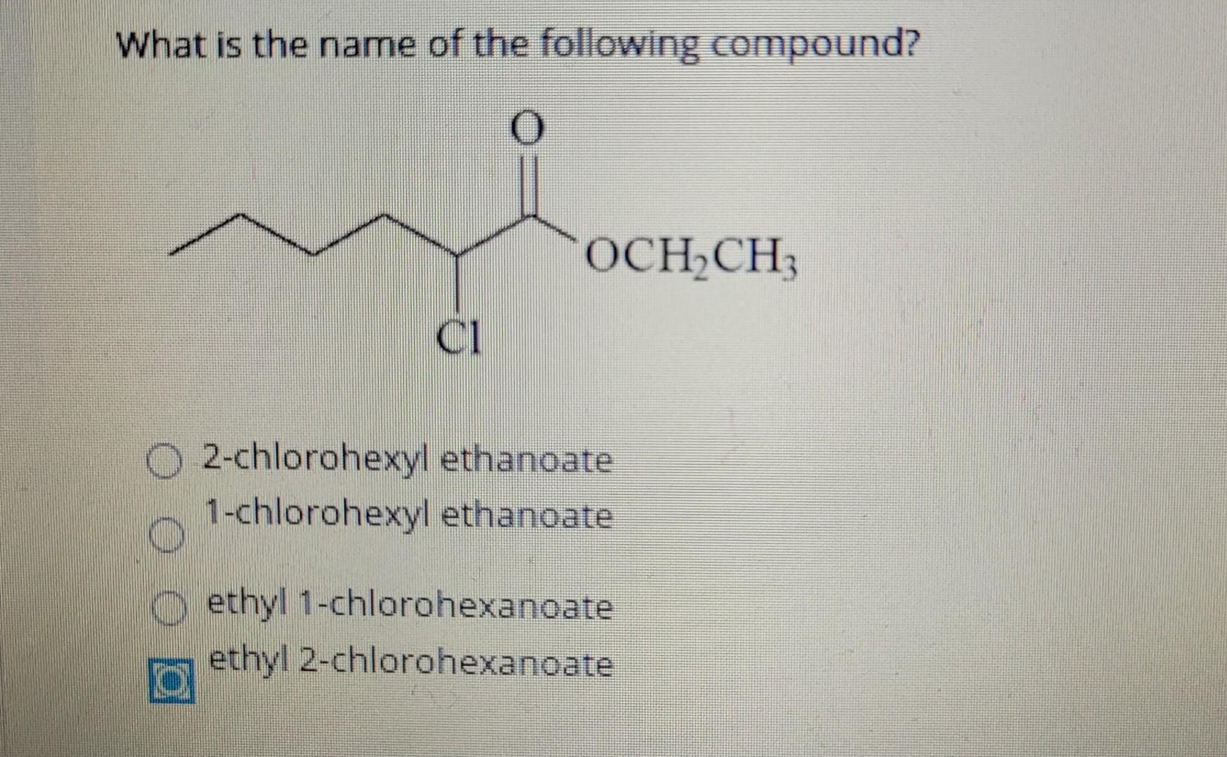 Solved What is the name of the following compound? OCH CH3 | Chegg.com