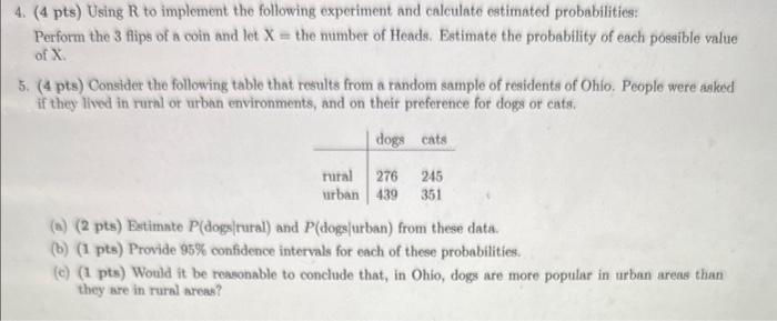 Solved 4. (4 pts) Using R to implement the following | Chegg.com