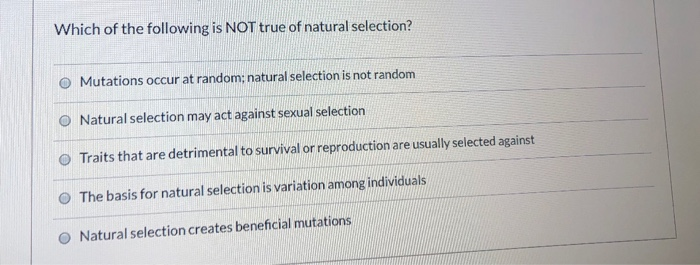 Solved Which of the following is NOT true of natural | Chegg.com