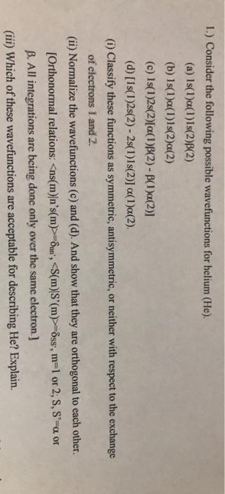 Solved 1.) Consider the following possible wavefunctions for | Chegg.com
