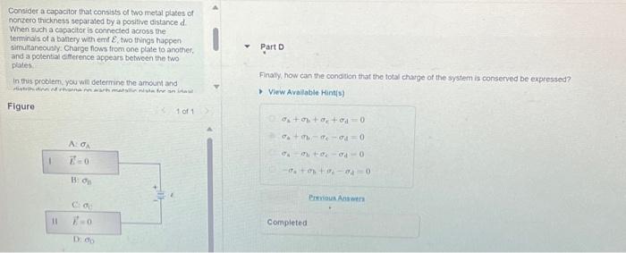 Solved Consider a capactor that consists of two metal plates | Chegg.com