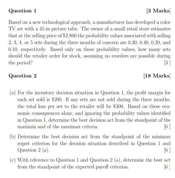 Solved Question 1 [3 Marks Based on a new technological | Chegg.com