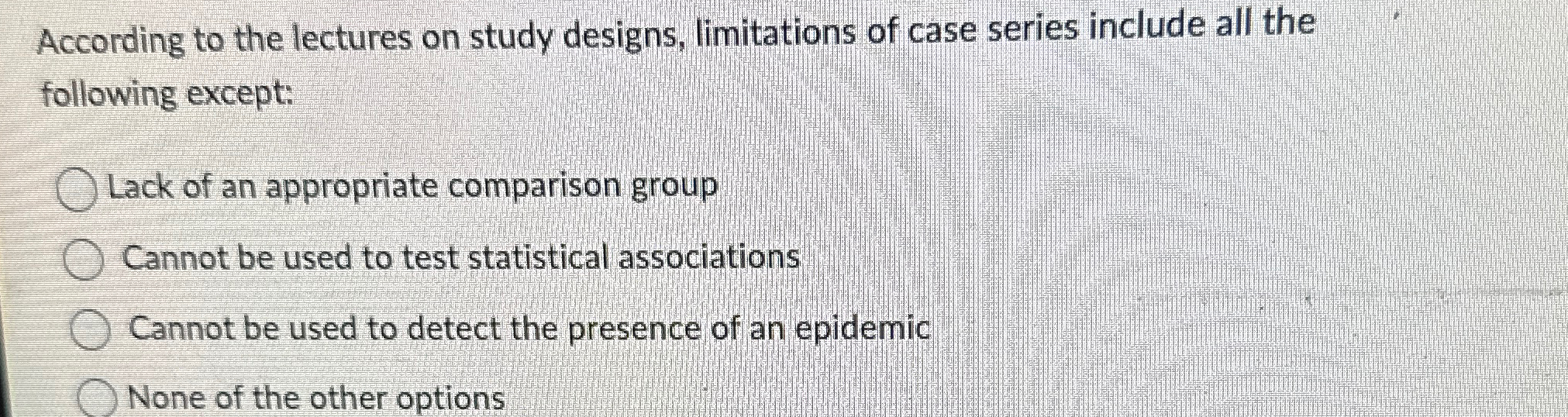Solved According to the lectures on study designs, | Chegg.com