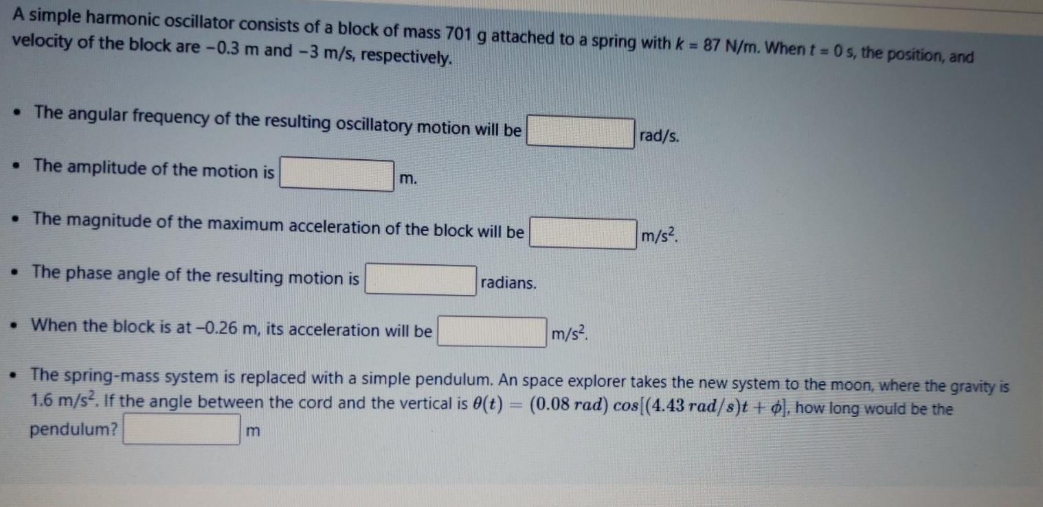 Solved A simple harmonic oscillator consists of a block of | Chegg.com