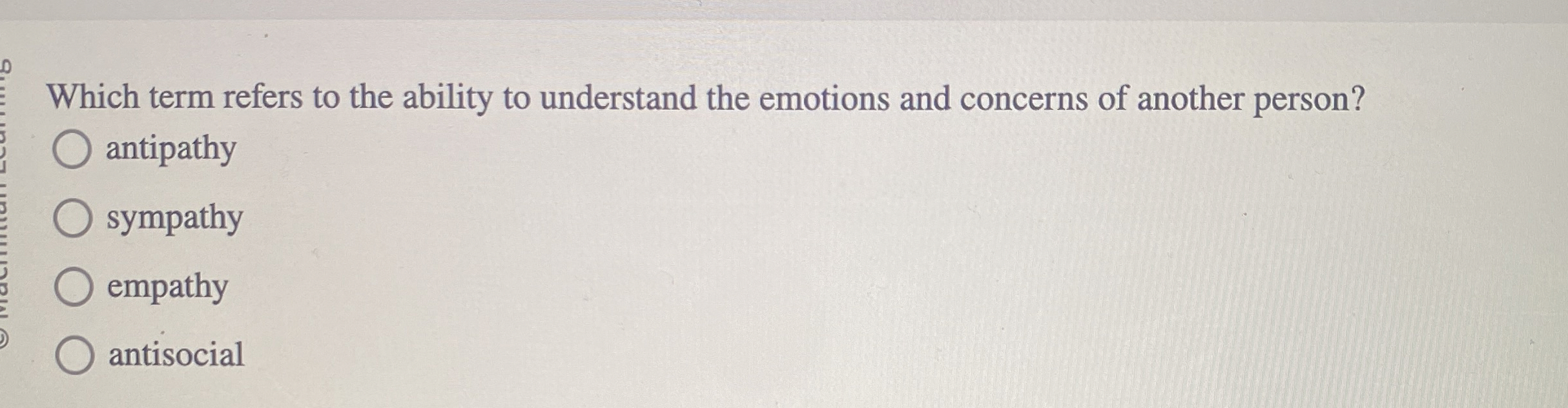 Solved Which term refers to the ability to understand the | Chegg.com