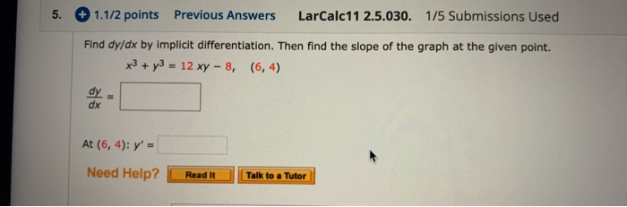 Solved 5. + 1.1/2 points Previous Answers LarCalc11 2.5.030. | Chegg.com Solved 5. + 1.1/2 points Previous Answers LarCalc11 2.5.030. | Chegg.com