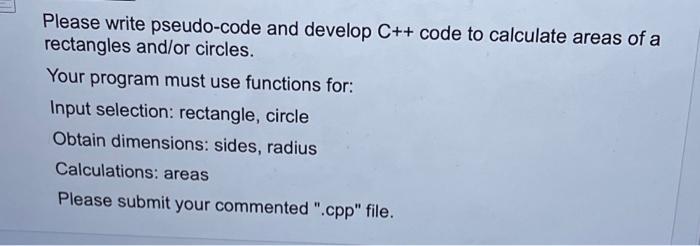 Solved Please write pseudo-code and develop C++ code to | Chegg.com Solved Please write pseudo-code and develop C++ code to | Chegg.com