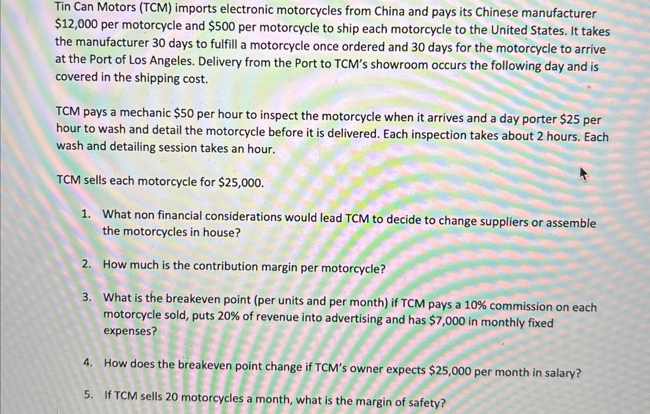 Solved Tin Can Motors (TCM) ﻿imports electronic motorcycles | Chegg.com