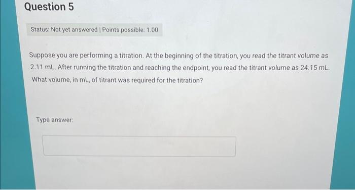 Solved Suppose you are performing a titration. At the | Chegg.com