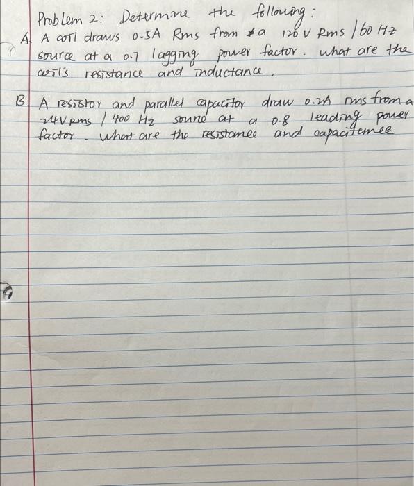 Solved Problem 2: Determme the follouing: A. A con draws | Chegg.com