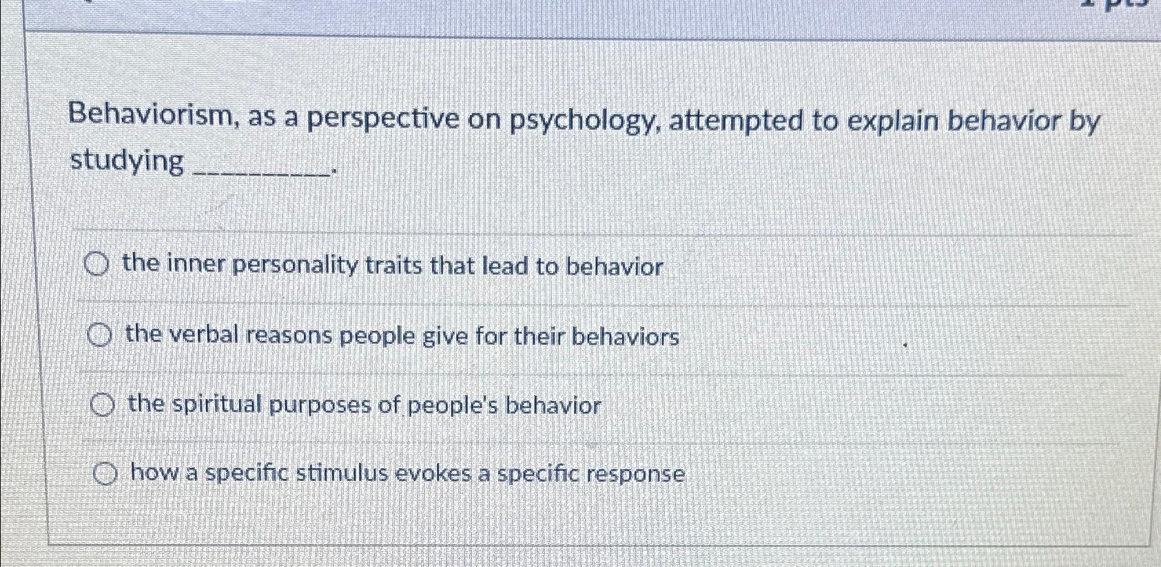 Solved Behaviorism, as a perspective on psychology, | Chegg.com