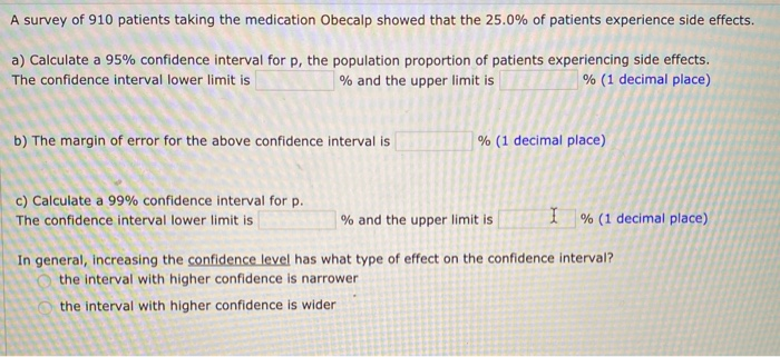 Solved A survey of 910 patients taking the medication | Chegg.com