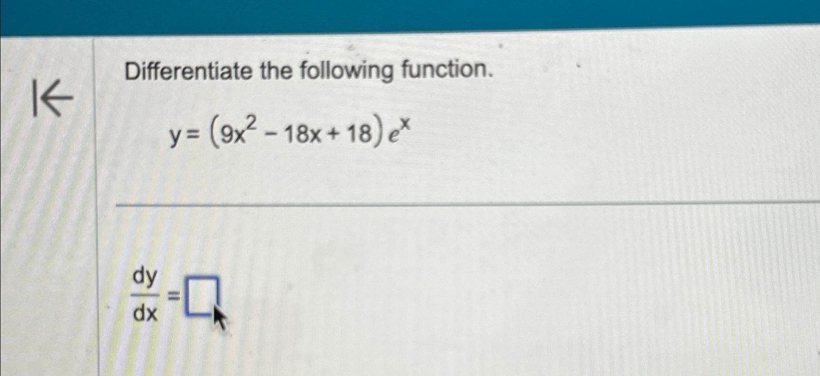 Solved Differentiate the following | Chegg.com