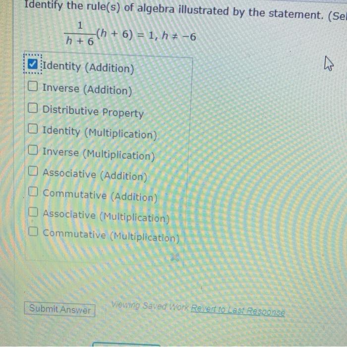 Solved Identify the rule(s) of algebra illustrated by the | Chegg.com
