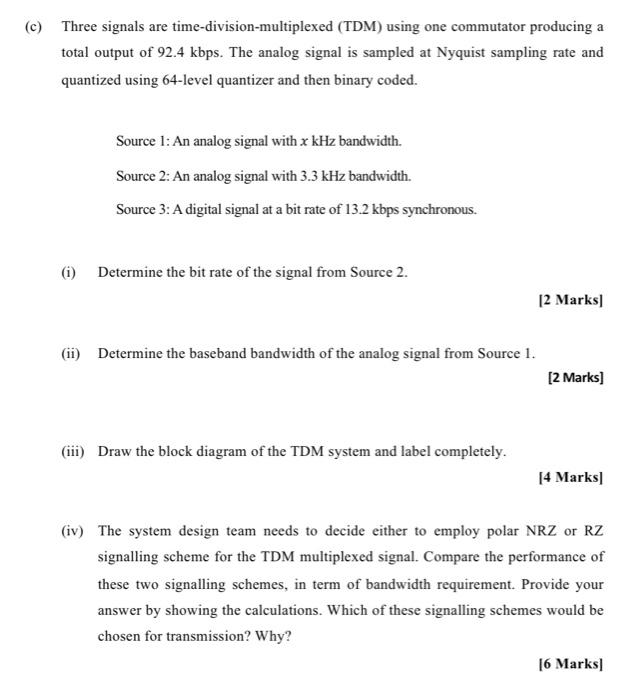 Solved c) Three signals are time-division-multiplexed (TDM) | Chegg.com