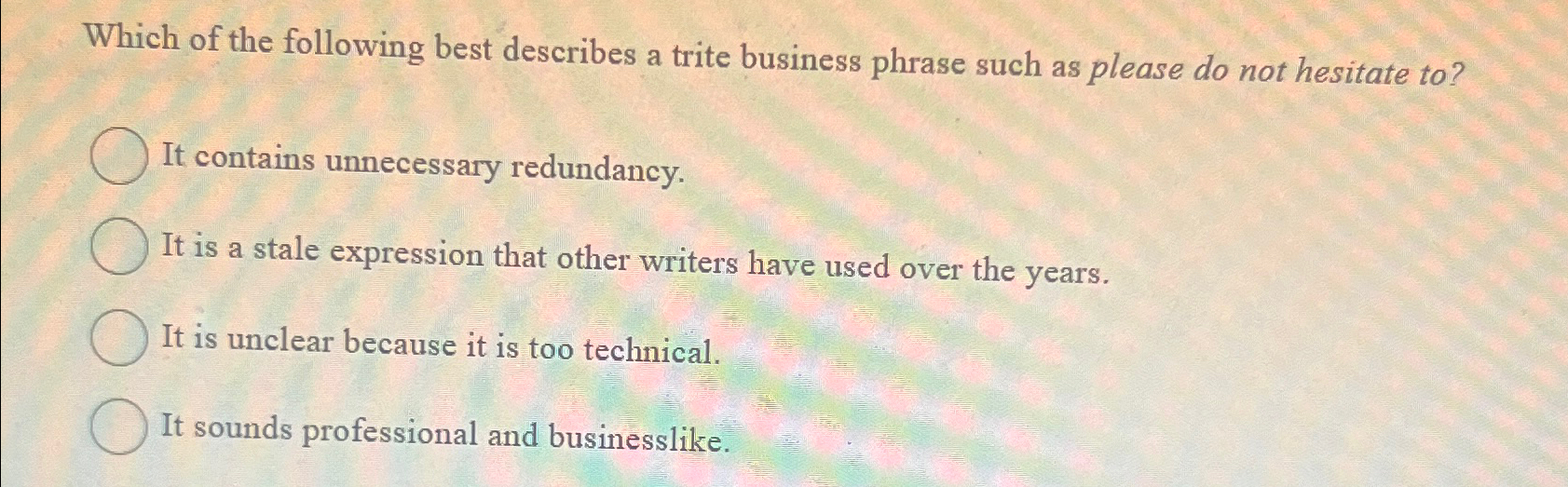 Solved Which of the following best describes a trite | Chegg.com