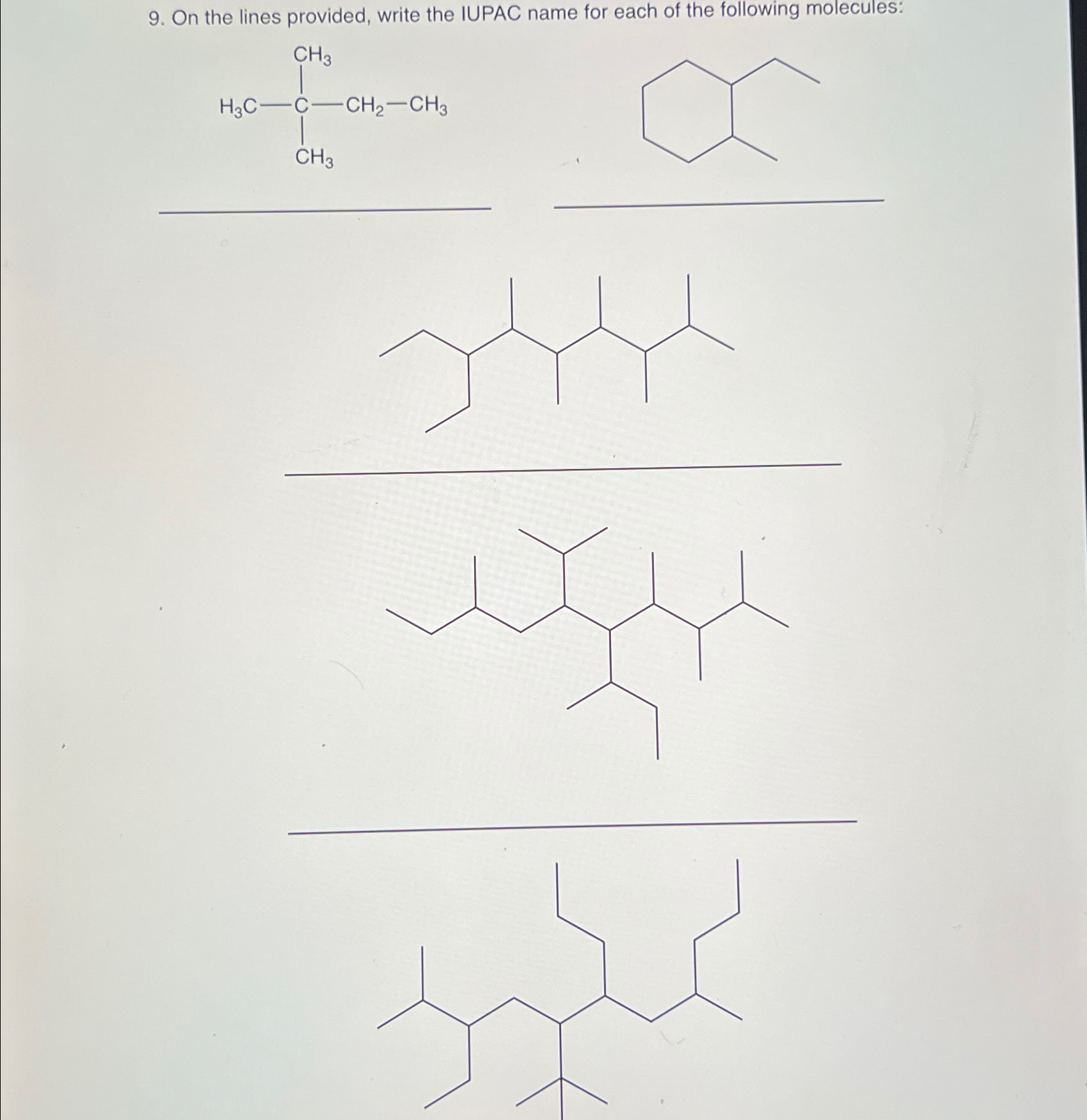 Solved On the lines provided, write the IUPAC name for each | Chegg.com