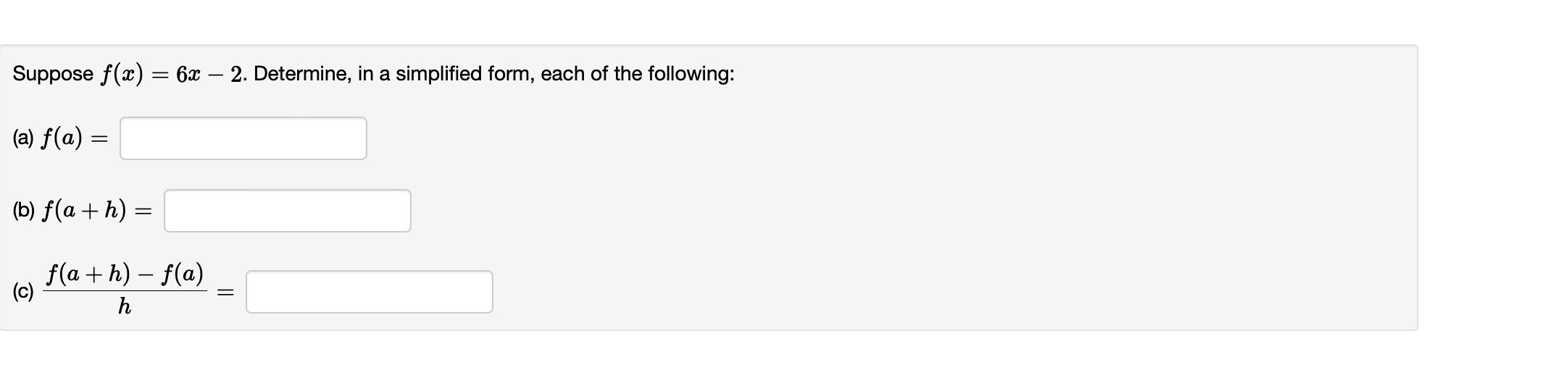 Solved Suppose f(x)=6x-2. ﻿Determine, in a simplified form, | Chegg.com