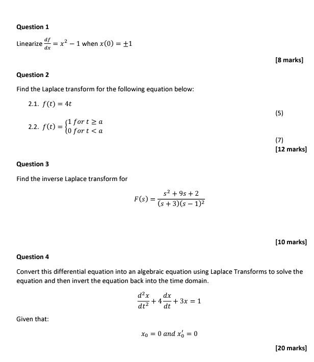 Solved Question 1 Linearize x2 - 1 when x(0) = +1 dx [8 | Chegg.com