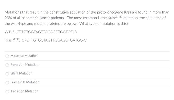 Solved Mutations that result in the constitutive activation | Chegg.com