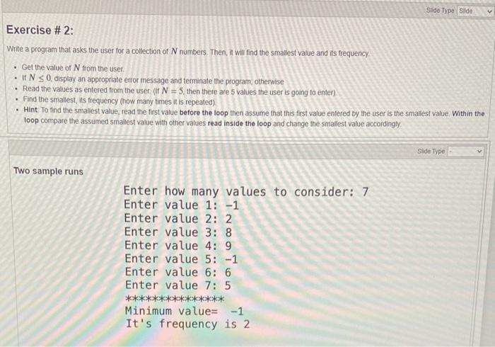 Solved Slide Type Side Exercise 2 Write A Program That 