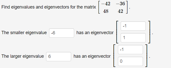 Solved Find eigenvalues and eigenvectors for the matrix | Chegg.com