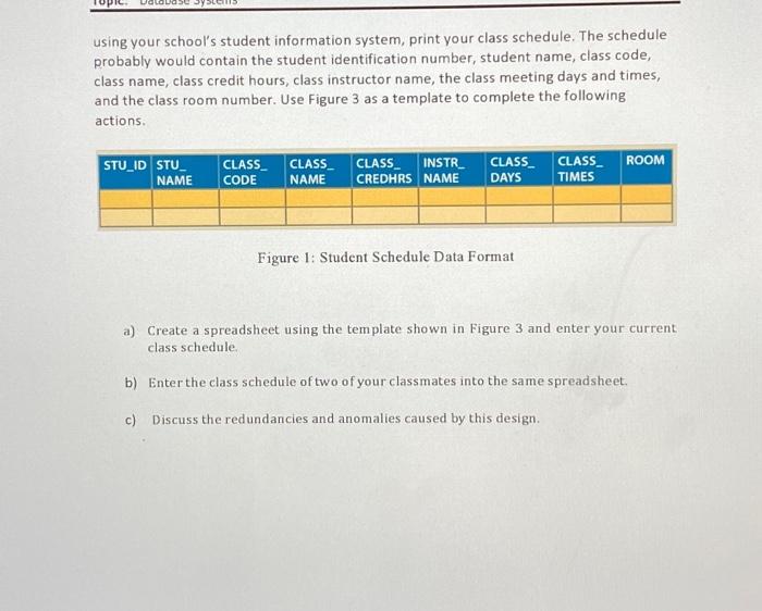 Solved using your school's student information system, print | Chegg.com