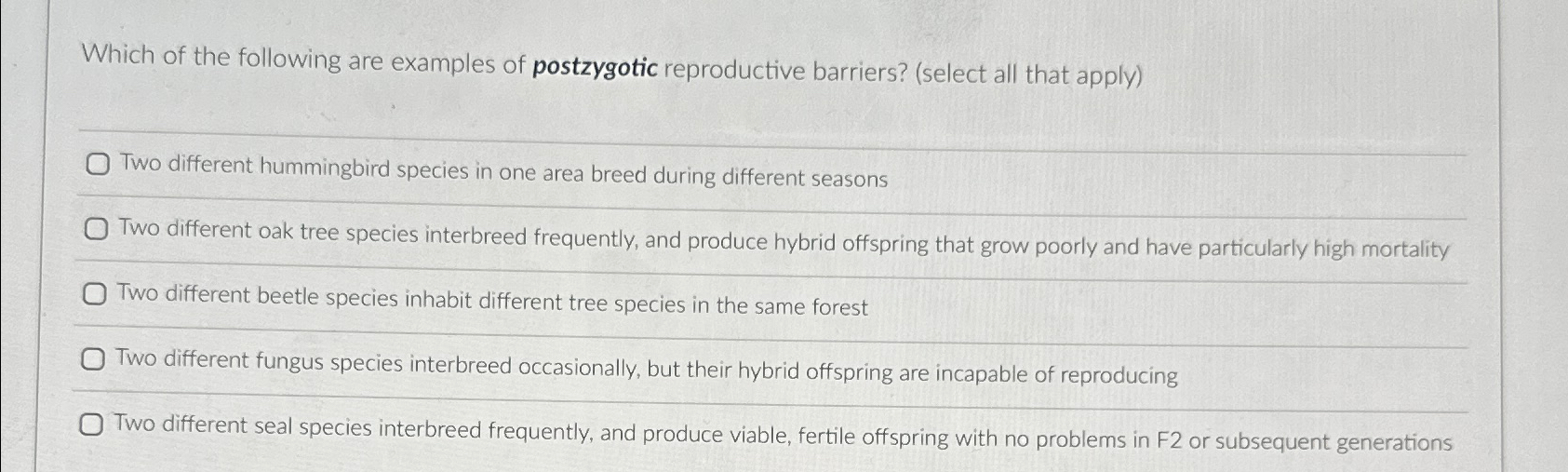 Solved Which of the following are examples of postzygotic | Chegg.com