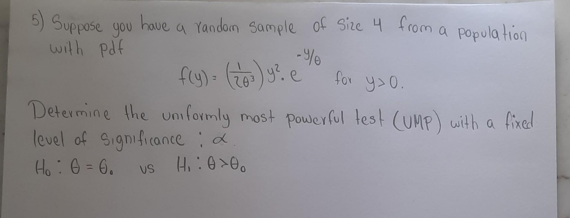 Solved Suppose you have a random sample of size 4 from a | Chegg.com