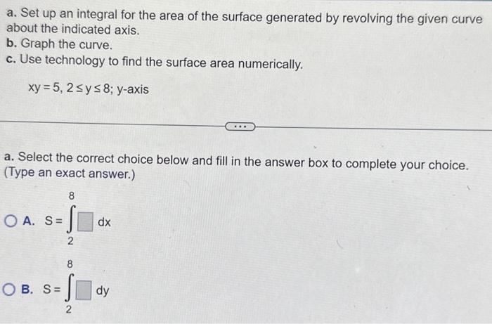 Solved a. Set up an integral for the area of the surface | Chegg.com