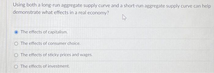 Solved Using both a long-run aggregate supply curve and a | Chegg.com