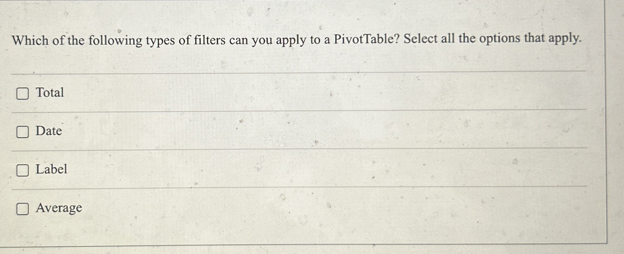 Solved Which of the following types of filters can you apply | Chegg.com