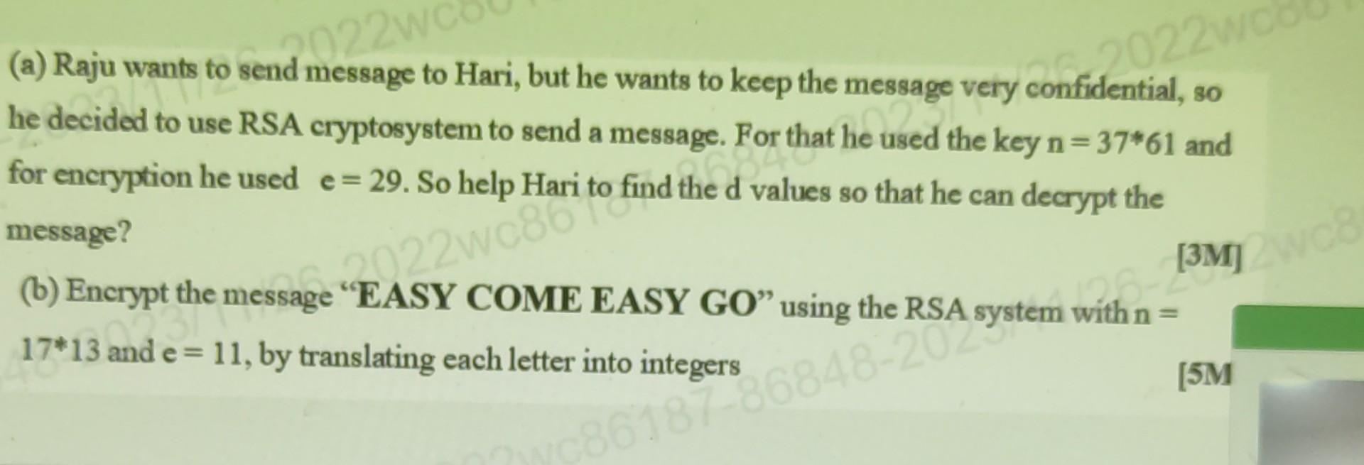 Solved (a) Raju wants to send message to Hari, but he wants | Chegg.com