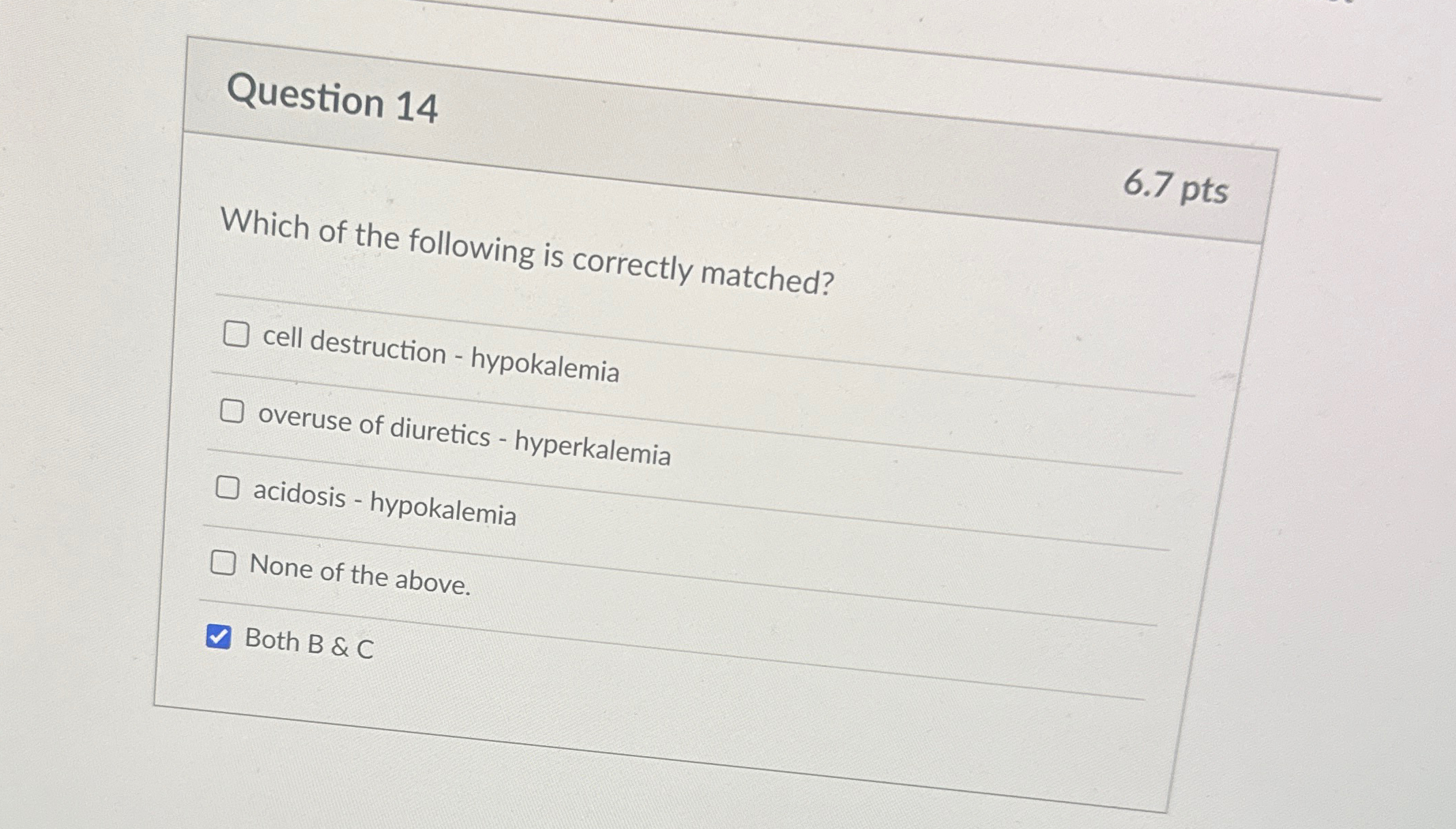 Solved Question 146.7ptsWhich of the following is correctly | Chegg.com