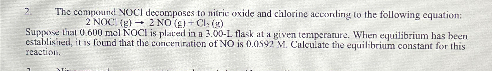 Solved The compound NOCl decomposes to nitric oxide and | Chegg.com