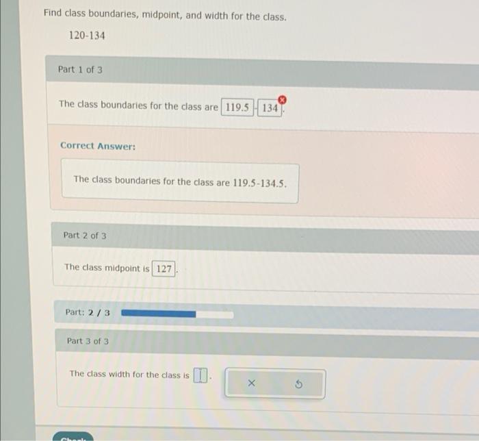Solved Find class boundaries, midpoint, and width for the | Chegg.com