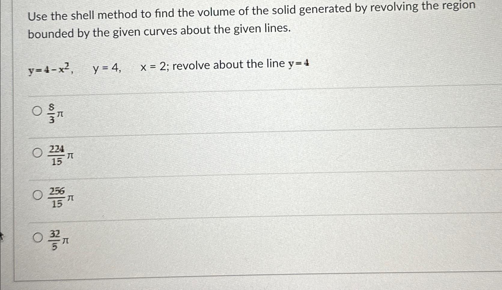 Solved Use the shell method to find the volume of the solid | Chegg.com