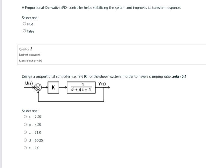 Solved A Proportional-Derivative (PD) controller helps | Chegg.com