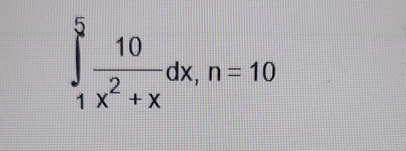 Solved Approximate the value of the given integral by use of | Chegg.com