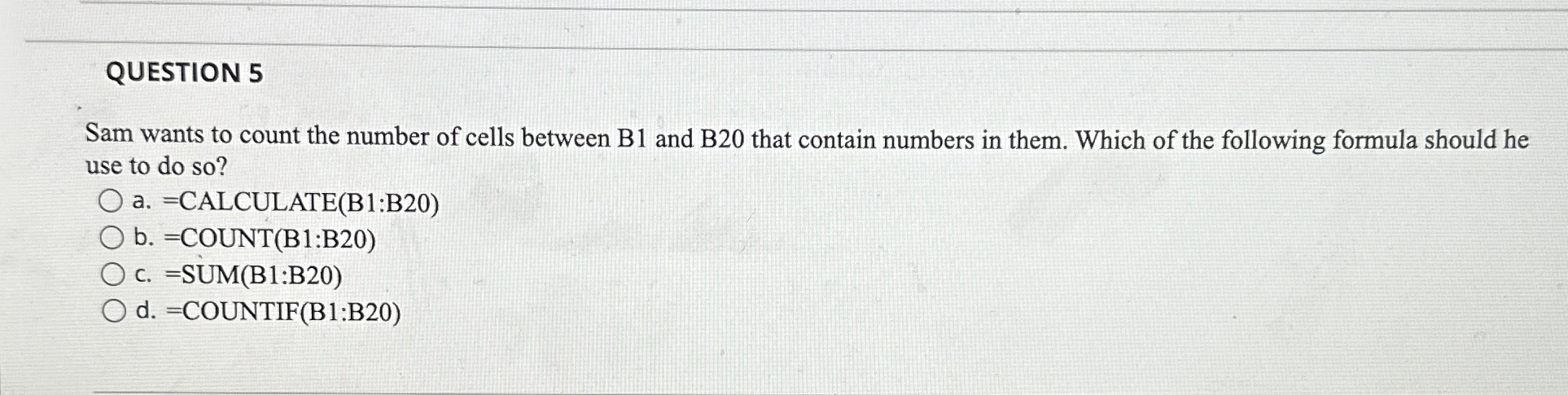 Solved QUESTION 5Sam wants to count the number of cells | Chegg.com